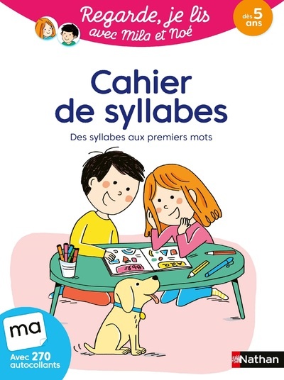 Cahier de syllabes - Regarde, je lis ! - dès 5 ans | Nathan