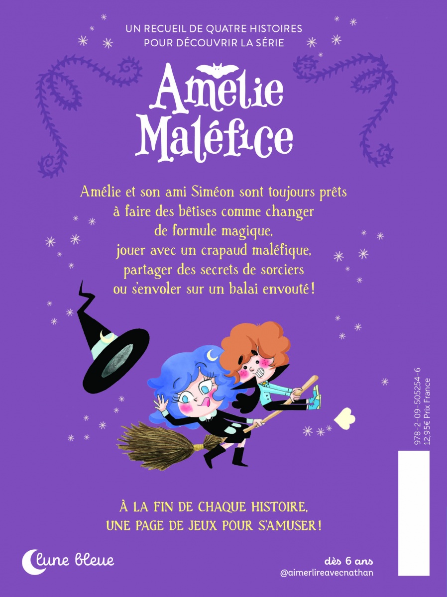 Amélie Maléfice : Les sorcelleries d'Amélie Maléfice - Le recueil d ...